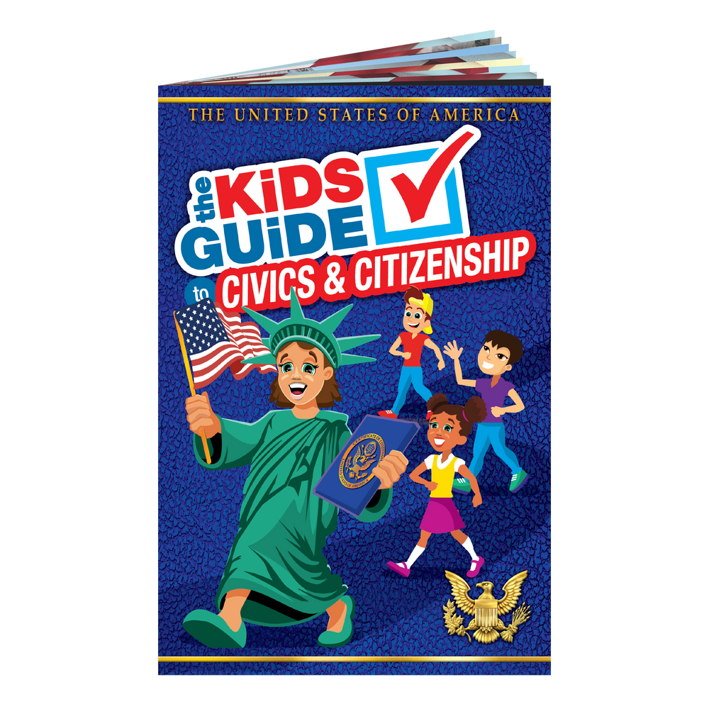 The Kids Guide to Civics & Citizenship · The Kids Guide