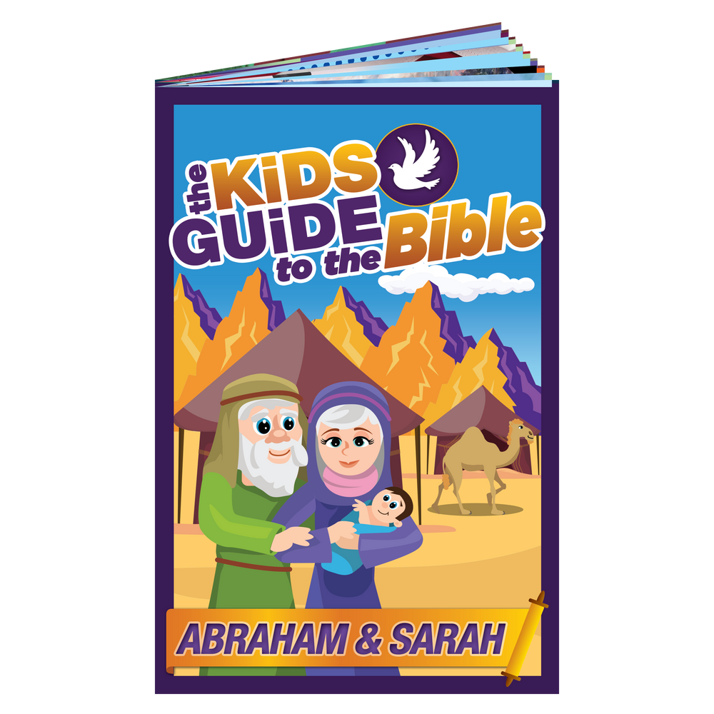 The Kids Guide to the Bible: Abraham & Sarah · The Kids Guide